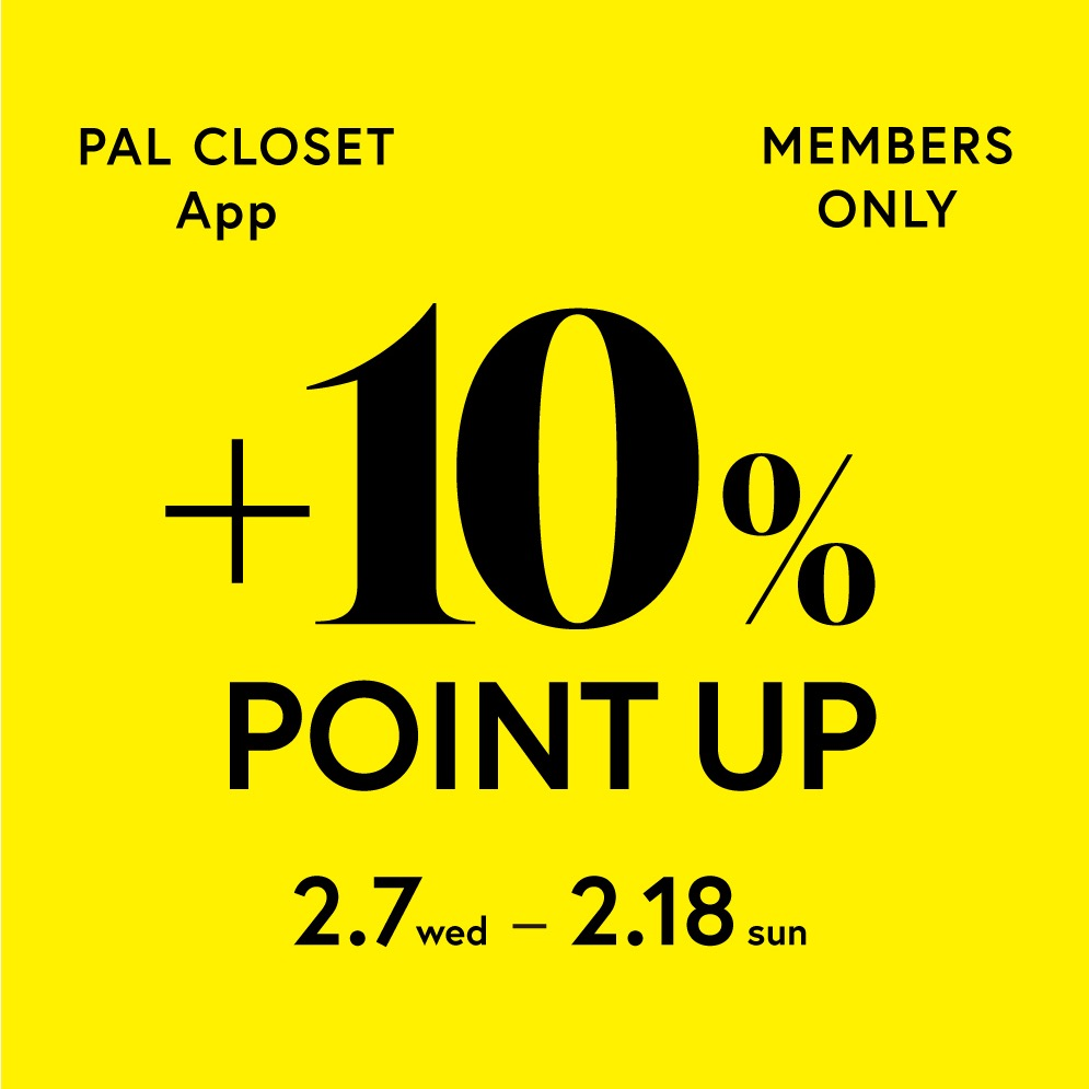 〈ラシット 〉PAL CLOSET アプリUPポイント＋10%！ | ショップブログ | 東急百貨店 吉祥寺店